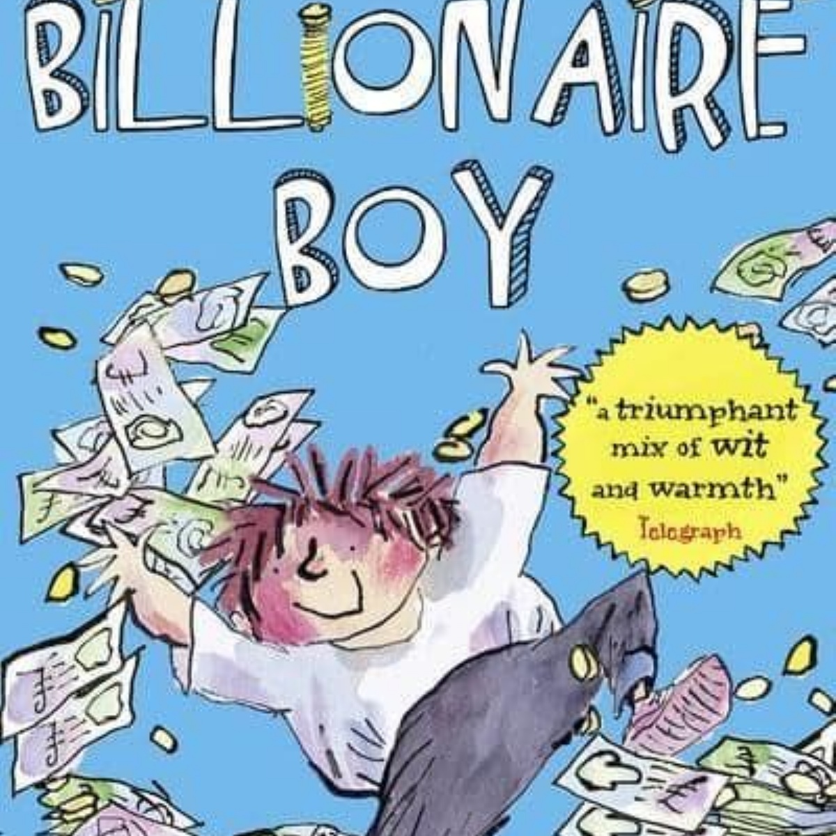 Highfield CE Primary School - Billionaire Boy by David Walliams